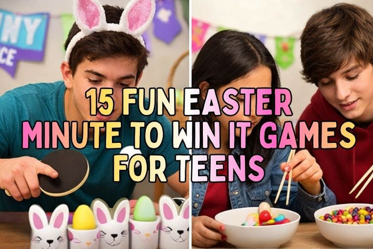 15 Fast, Funny, Competitive Easter Minute To Win It Games For Teens ...